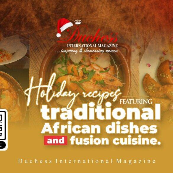 african cuisine Archives | Duchess International Magazine