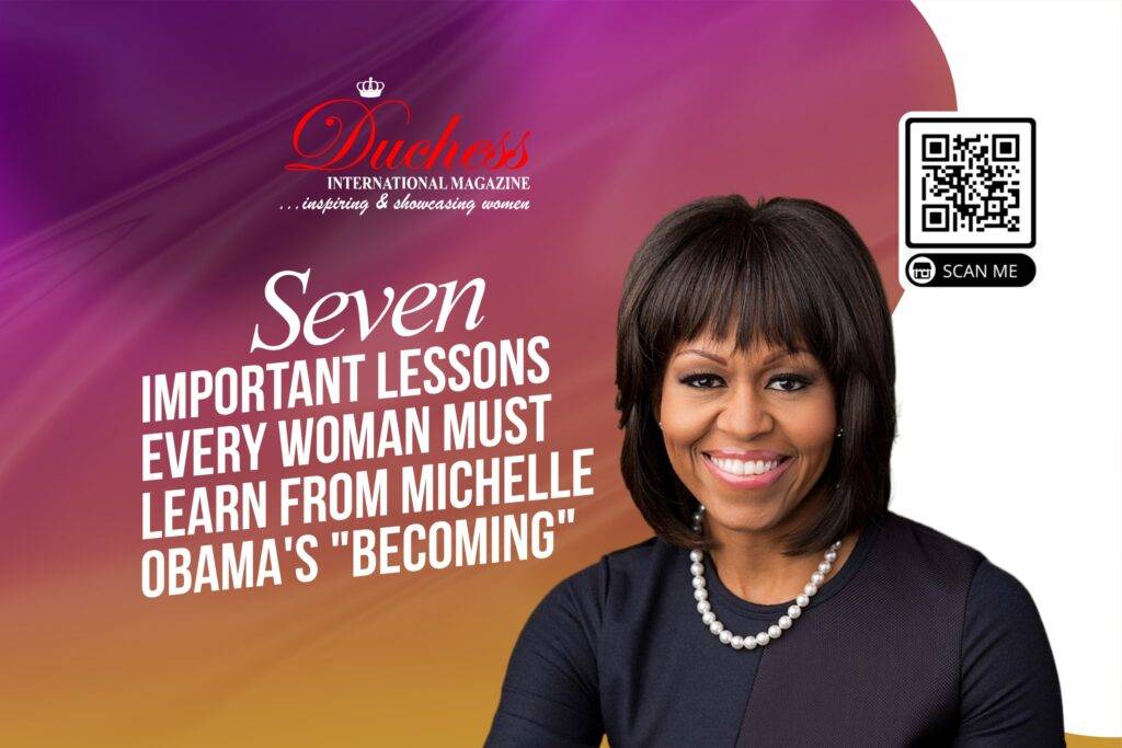 Seven Important Lessons Every Woman Must Learn from Michelle Obama's ...